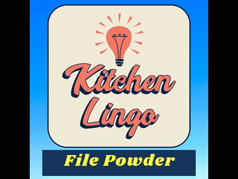 FILE POWDER - Kitchen Lingo Culinary Vocab Learning Challenge