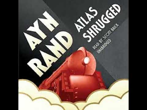 Atlas Shrugged Audiobook Part 5 - Money: The Measure of Man’s Virtue