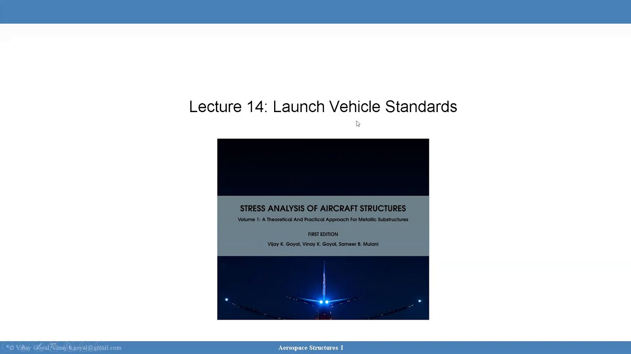 Aerospace Structures I -  14. Launch Vehicle Standards