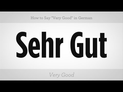 How to Say "Very Good" in German | German Lessons