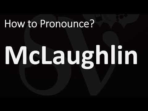 How to Pronounce McLaughlin? (CORRECTLY)