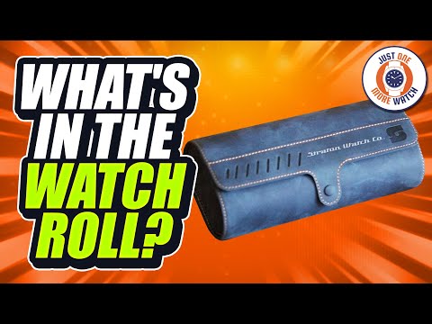 What's In The Watch Roll? Regrets and Rebuys!