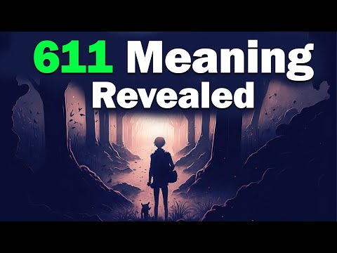 The REAL Meaning of Angel Number 611