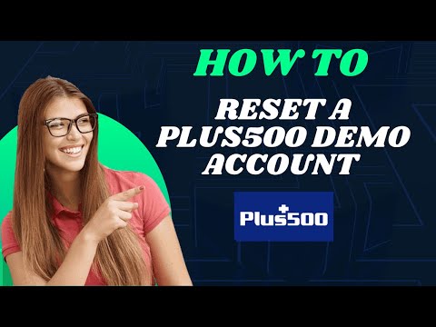 How to Reset a Plus500 Demo Account (2025) I S M TECH