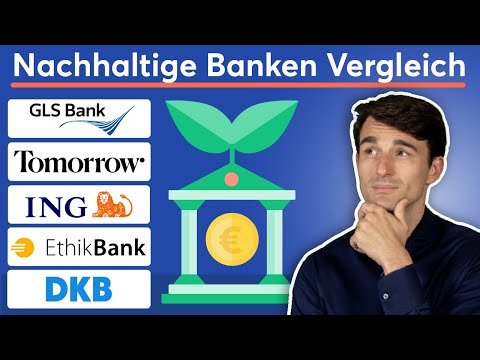 Nachhaltige Banken Vergleich: Welche Bank hat das grünste & beste Girokonto?
