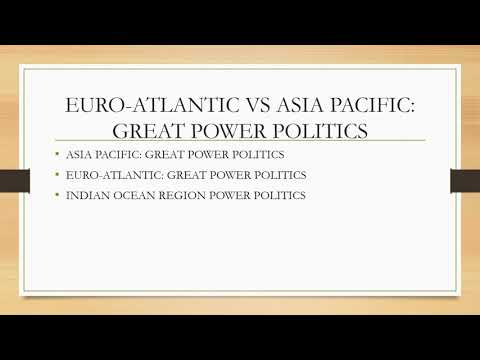 EURO ATLANTIC VS ASIA PACIFIC part 1|International relations| |CSS|