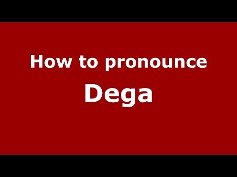 How to pronounce Dega (Polish/Poland) - PronounceNames.com
