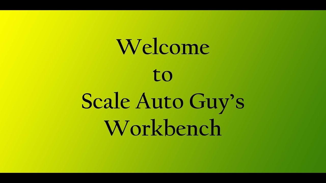 Welcome to Scale Auto Guys Workbench! - Episode 1