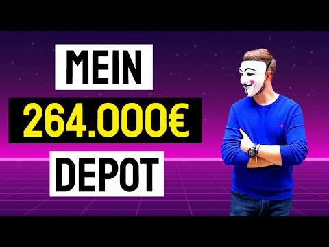 Mein 264.000€ Aktien Depot🔥🚀
