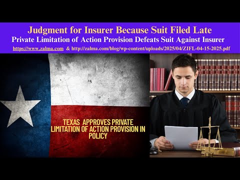Judgment for Insurer Because Suit Filed Late
