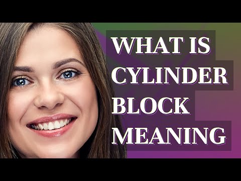 Cylinder block | meaning of Cylinder block
