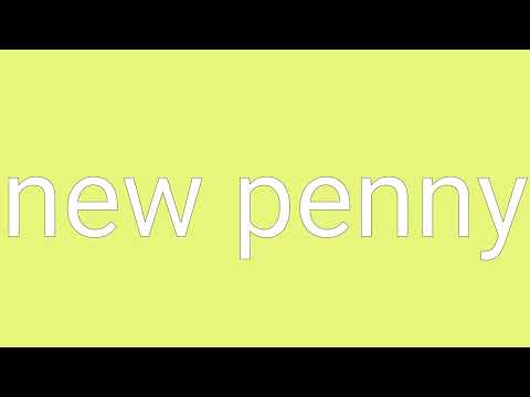 New Penny Definition & Meaning