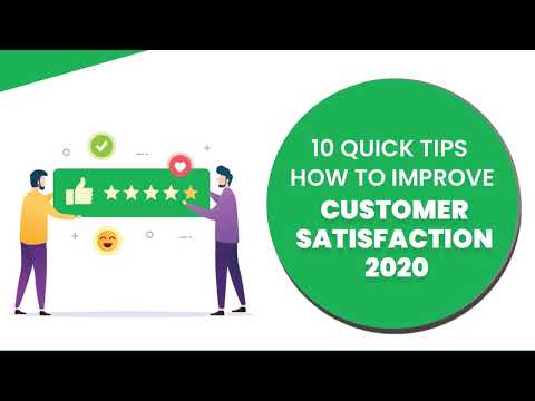 10 Quick Tips How to Improve Customer Satisfaction 2020