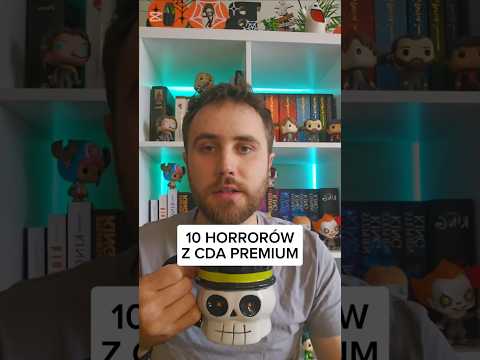 10 NAJLEPSZYCH HORROR脫W Z CDA PREMIUM #halloween #halloween2024 #horror #cda