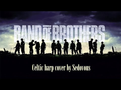Band of Brothers - Main Theme - Celtic harp cover by Sedovous