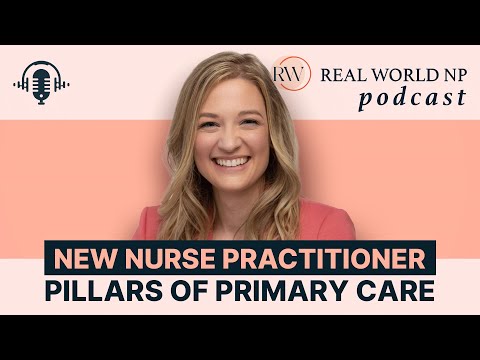 New Nurse Practitioner Pillars of Primary Care