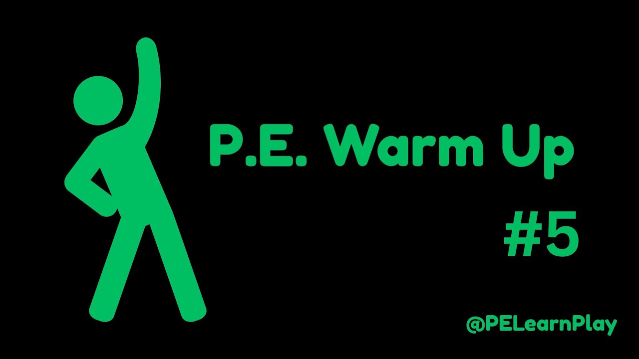 5 Minute PE Warm Up #5 | Elementary Physical Education Dynamic Exercise Movement Workout