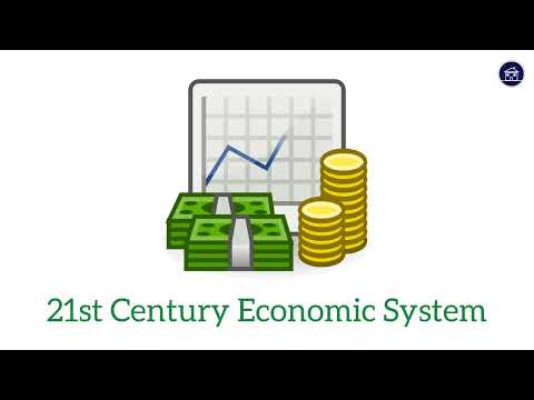 21st Century Economic System (Listening Lesson)