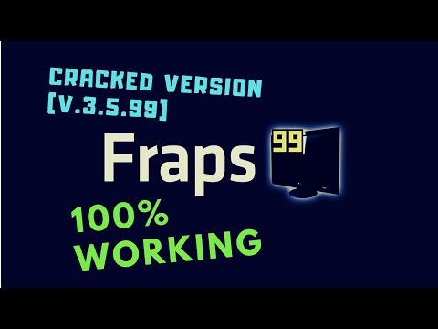 Steam Community :: Video :: Fraps Cracked V3.5.99 2019 | WITH DOWNLOAD ...