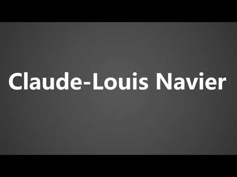 How To Pronounce Claude Louis Navier