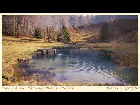 Il laghetto di Val Polaga – friulimultietnico
