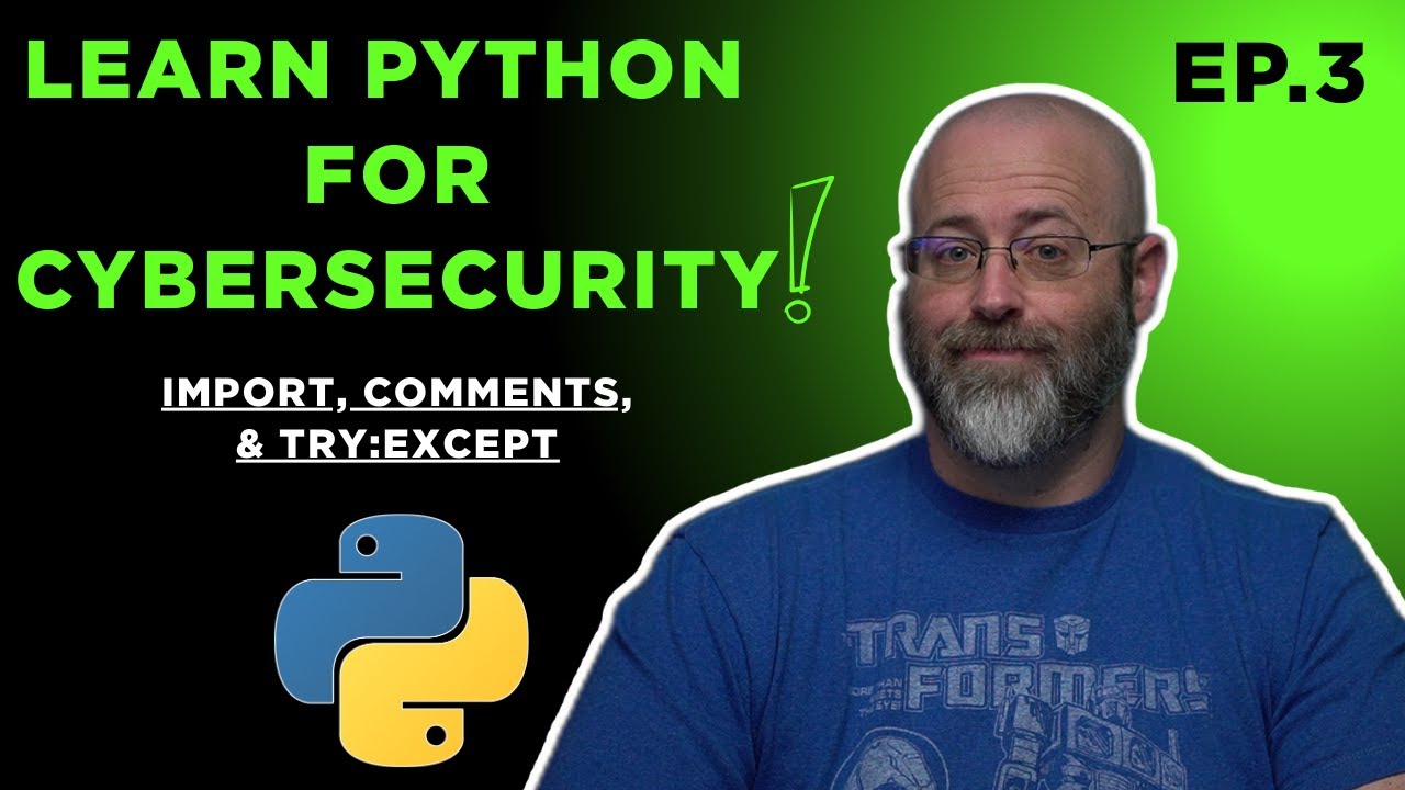 Learn Python: Ep.3 - Import, Comments, and Try:Except