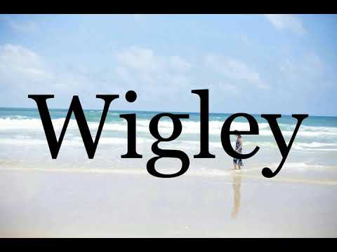 How To Pronounce Wigley🌈🌈🌈🌈🌈🌈Pronunciation Of Wigley