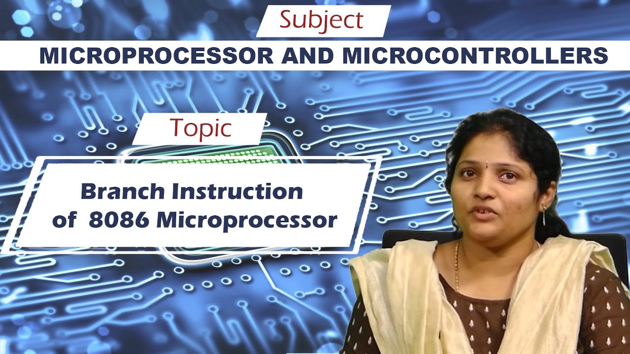 LEC15| MPMC | Branch Instruction of  8086 Microprocessor By Mrs. N Poornima Deepthi