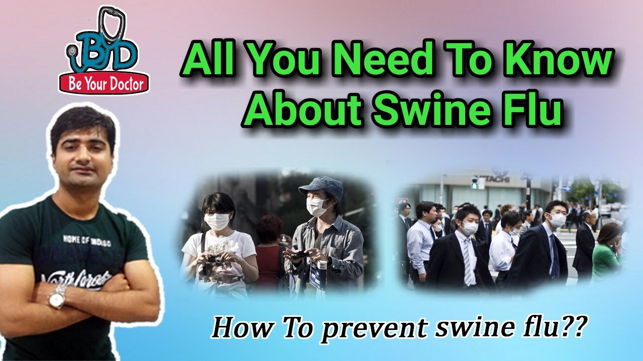 (English) What is Swine Flu?? How to prevent Swine Flu?? Symptoms | Spread | Lab Ix | Treatment