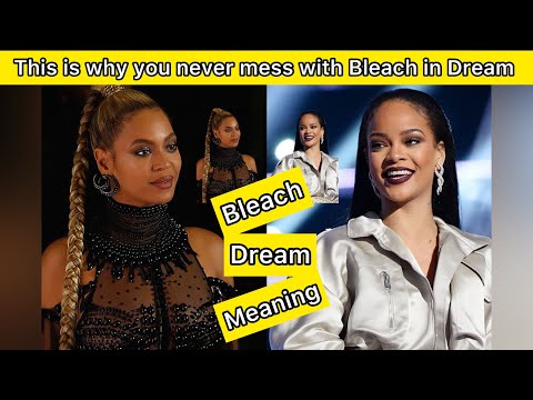 Bleach Dream meaning the secret  hidden unbelievable meaning of this Dream will surprise you