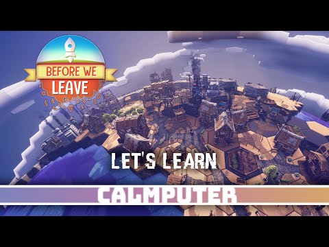 Steam Community :: Video :: Let's Learn: Before We Leave