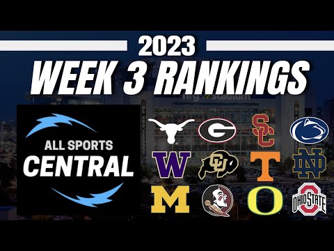 2023 Week 3 College Football Rankings! - CFB Top-25