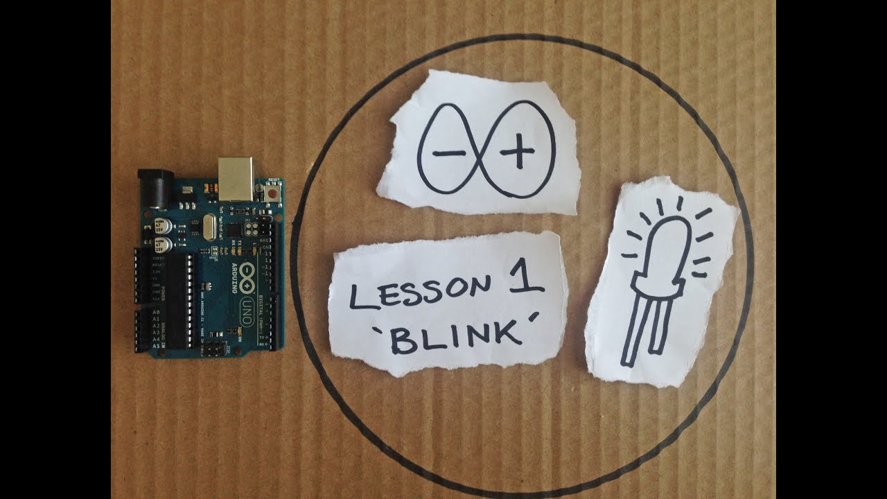 Lesson 1 - 'Blink' - Arduino guide
