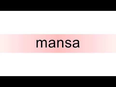 How to pronounce mansa