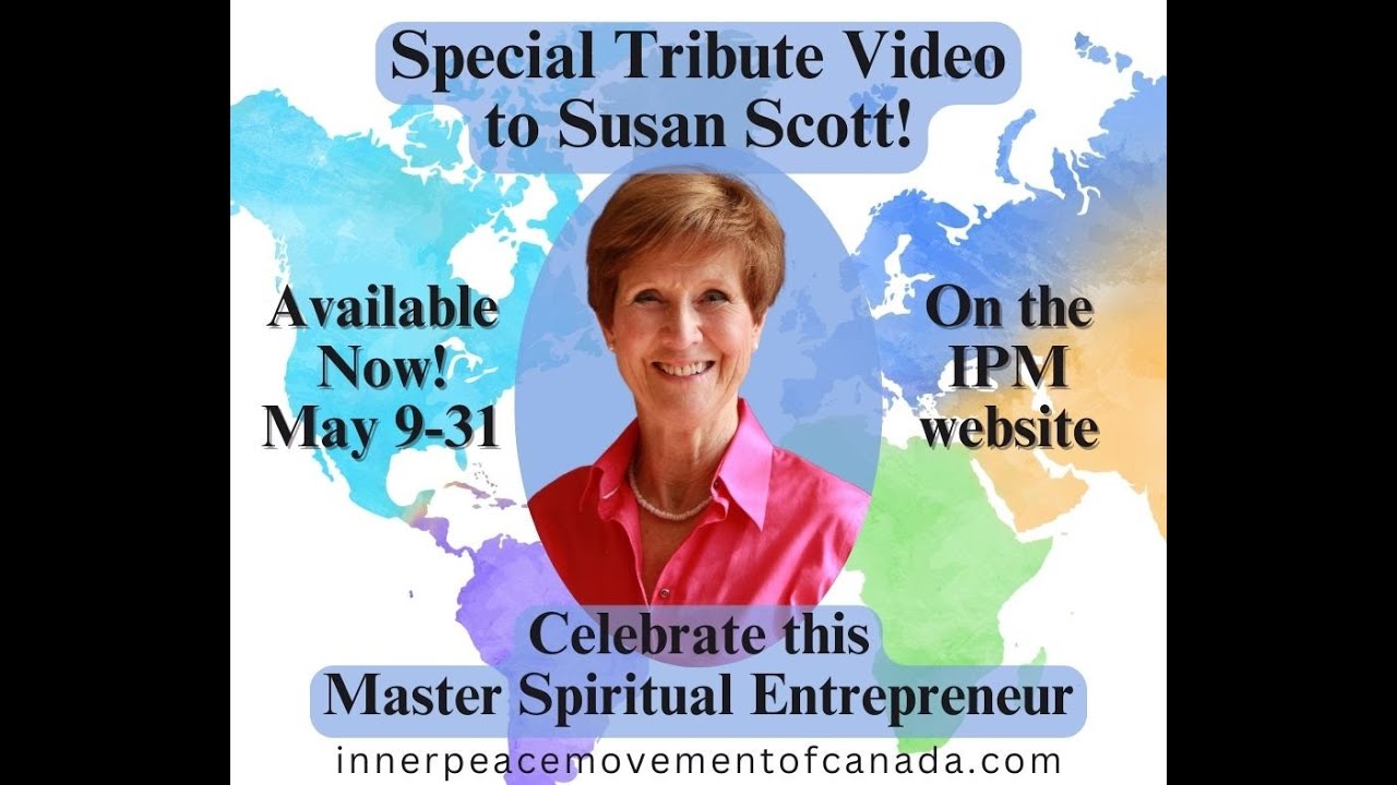 Dr. Susan Scott – In Tribute | Inner Peace Movement