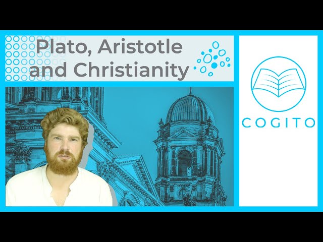 The Philosophical Foundations of Christianity: Plato and Aristotle's ...