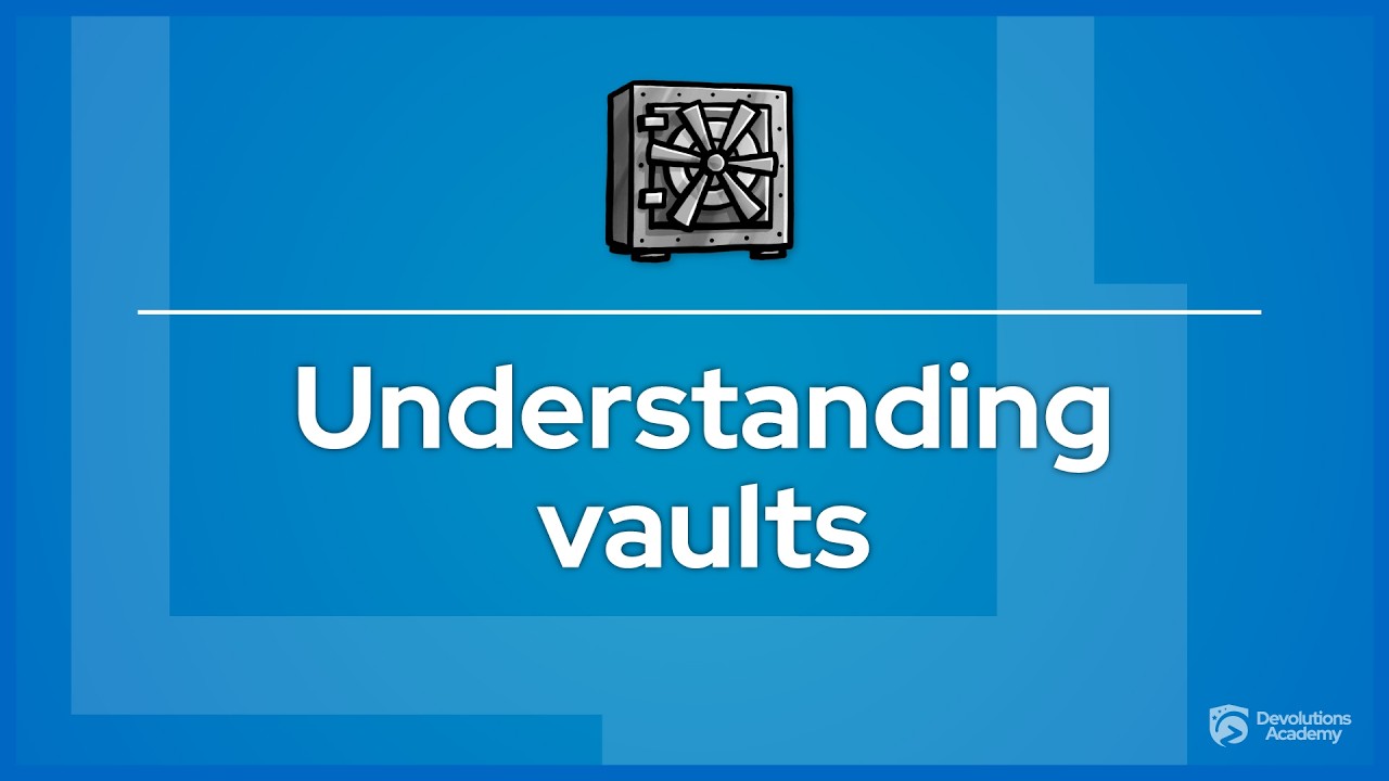 Understanding vaults