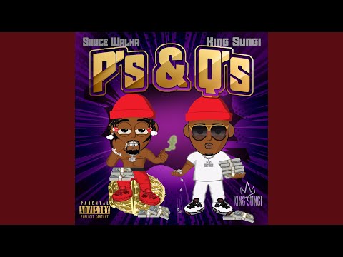 P's and Q's (feat. Sauce Walka & Ando MP)