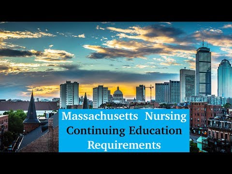 Massachusetts Nursing Continuing Education Requirements