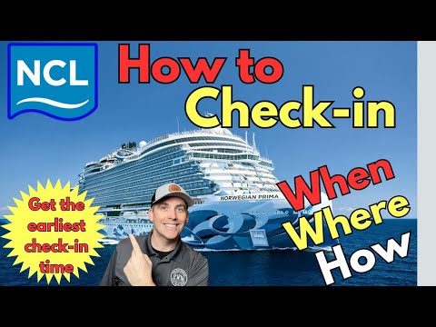 Norwegian Cruise Check In Procedure: Where, when, how to checkin for you NCL Cruise