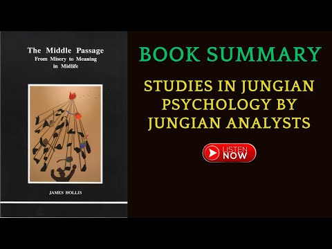 Summary of The Middle Passage by James Hollis | #FreeAudioBook #summary