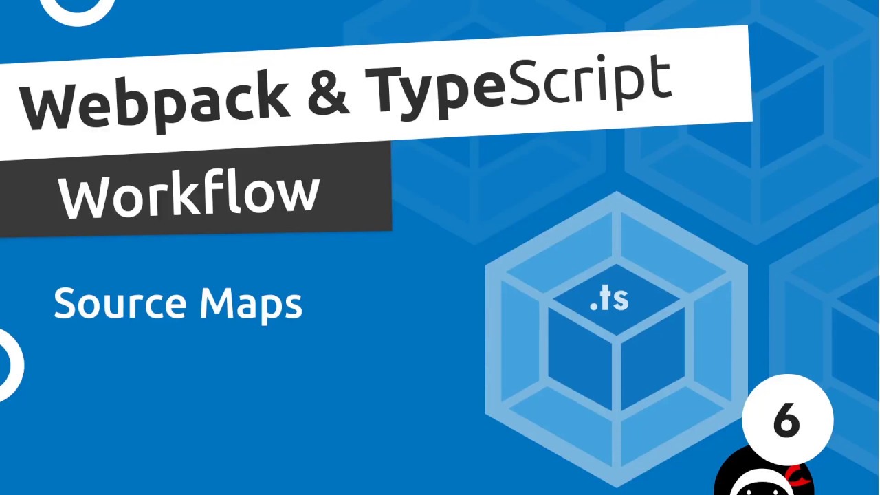 Webpack & TypeScript Setup #6 - Source Maps