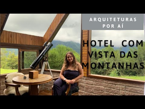 HOTEL MORADA DOS CANYONS - VISTA DAS MONTANHAS NO BRASIL - SÉRIE ARQUITETURAS POR AÍ