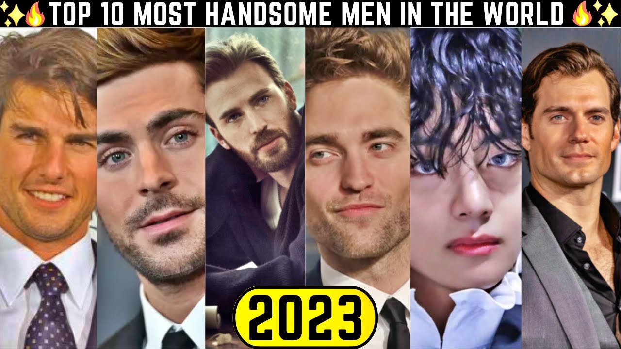 Top 10 Most Handsome Men In The World 2023 | Attractive Men | Handsome mans