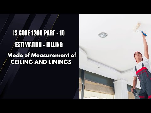 IS Code 1200 Part 10 Measurement Ceiling & Linings | Best Ceiling Materials for House/Home