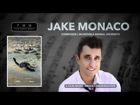 Jake Monaco | Composer: Incredible Animal Journeys (National Geographic)