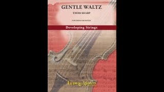 Gentle Waltz: String Orchestra Score: Thom Sharp | Sheet Music