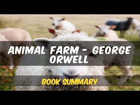 "Unveiling the Dark Side of Power: 'Animal Farm' Book Summary"