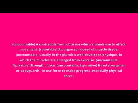 what is the meaning of muscle.