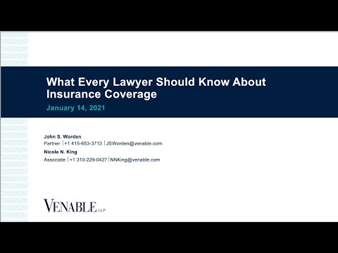 What Every Lawyer Should Know About Insurance Coverage